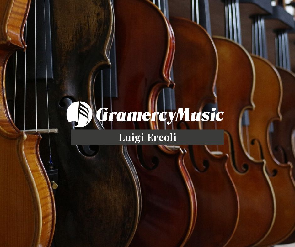 Discover the Artistry of Luigi Ercoli Instruments | Gramercy Music